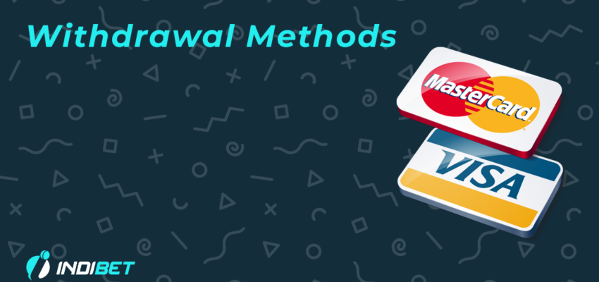 Indibet Methods of deposit & withdrawal limits | deadlines for transactions